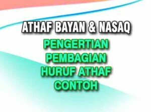 Pengertian Athaf dan Huruf Athaf