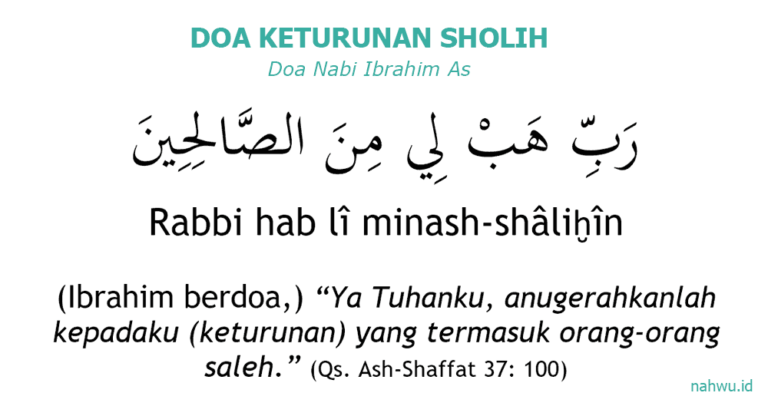 Robbi Habli Minassholihin Artinya dan Penjelasannya
