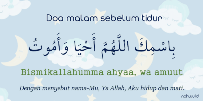 Kumpulan Amalan, Dzikir, Doa Malam Sebelum Tidur dan Bangun