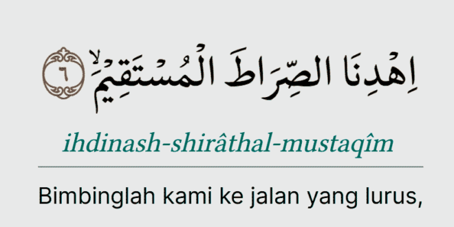 Rahasia Ayat Ihdinas Siratal Mustaqim