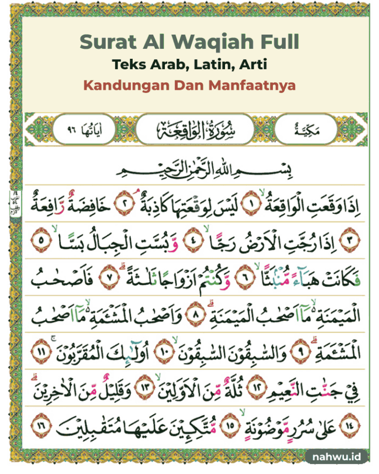 Surat Al Waqiah Lengkap (Arab, Latin, Arti, Tafsir Kandungan & Manfaat)
