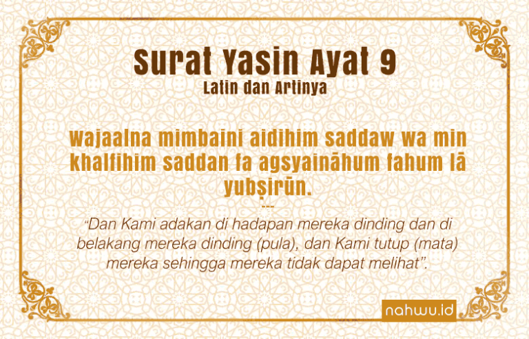 Surah Yasin Ayat 9 Arab, Latin, Arti dan Manfaatnya