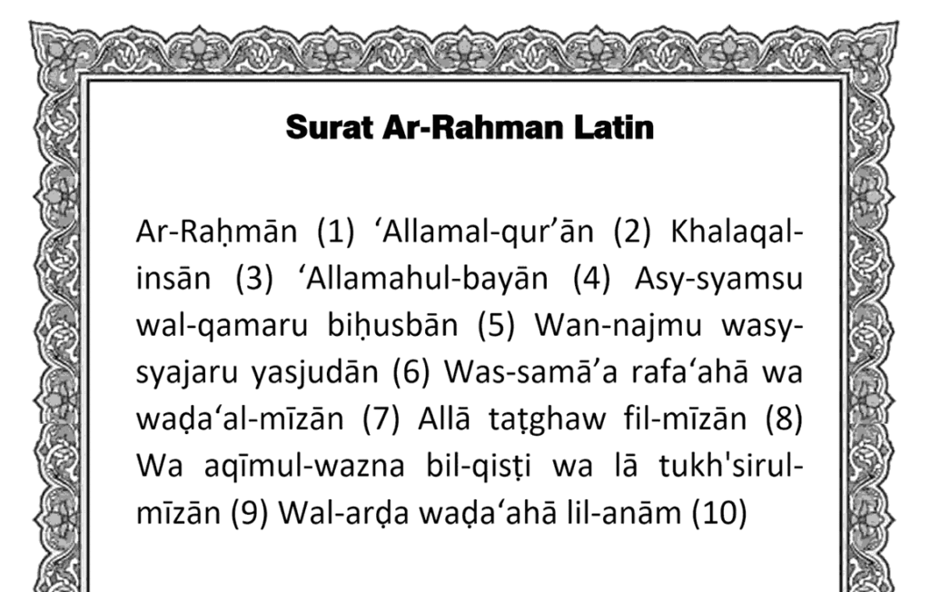 Qur’an Surat Ar Rahman Lengkap Arab, Latin, Kandungan dan Keutamaannya